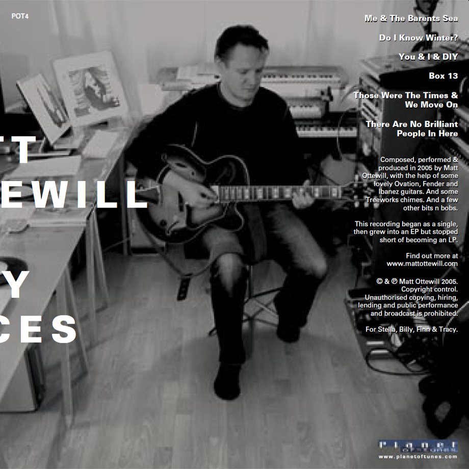 3 Easy Pieces EP 2005 - Matt Ottewill